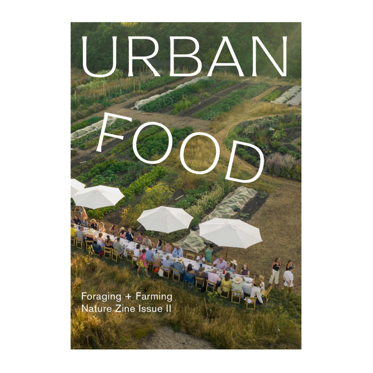 Nature Zine Issue 2: Urban Food, Foraging + Farming. – London Terrariums